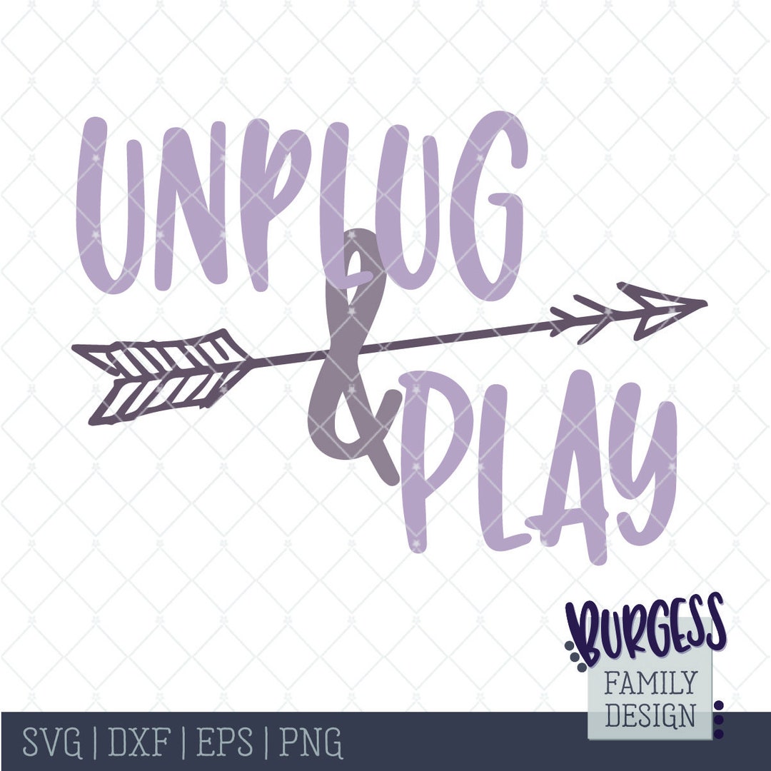 Unplug and Play Svg Dxf Eps Png - Etsy Canada