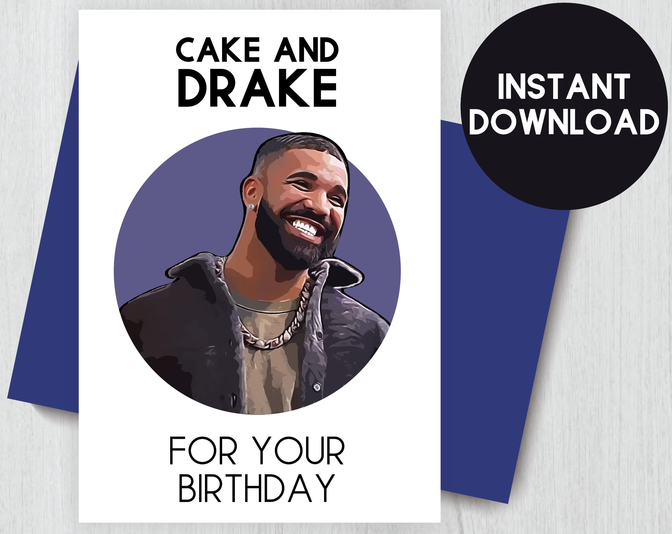 Drake Birthday Card cake and Drake 5x7 Digital Download - Etsy