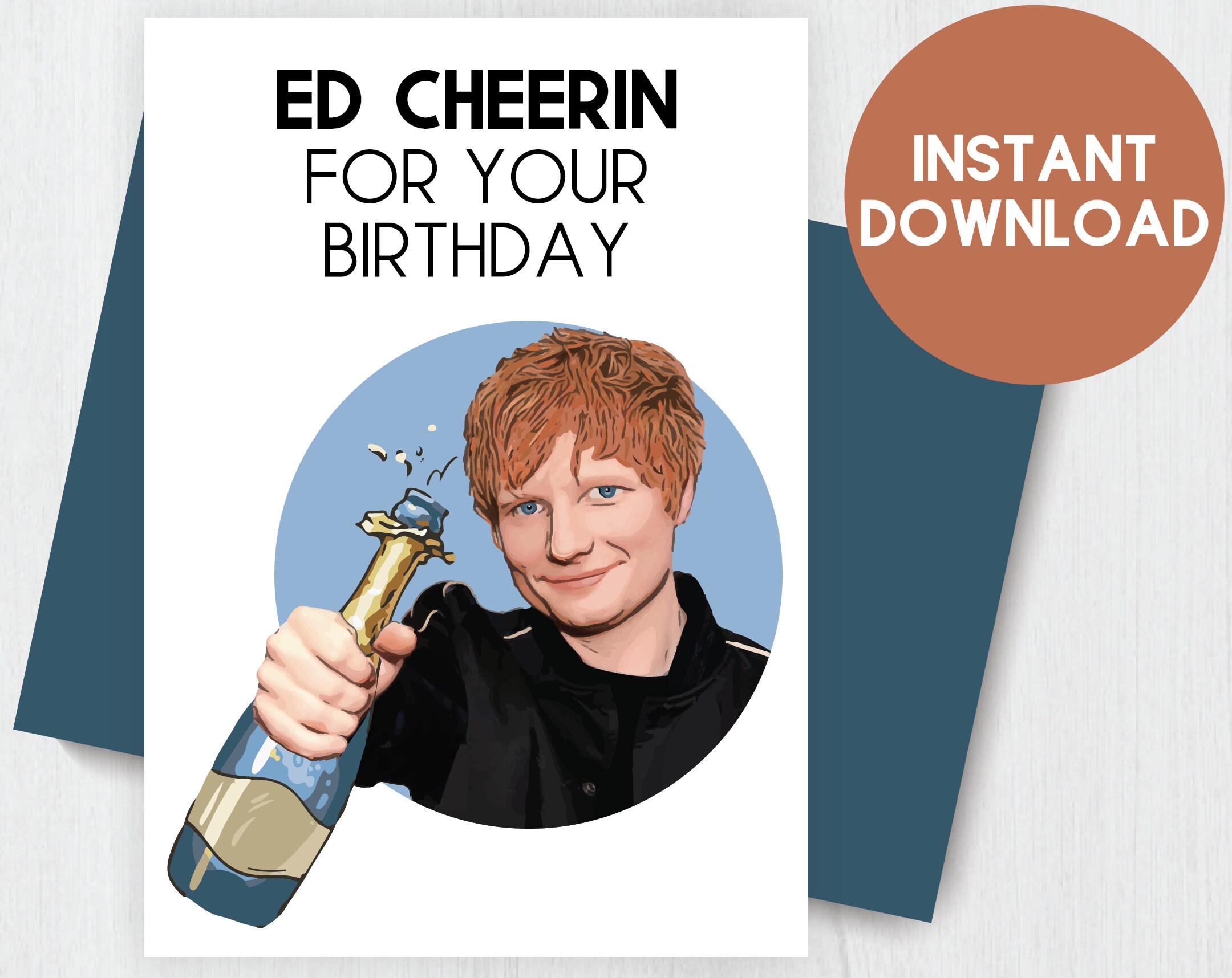Ed Sheeran Birthday Card | "ed Cheerin" | 5x7 Digital Download - Etsy