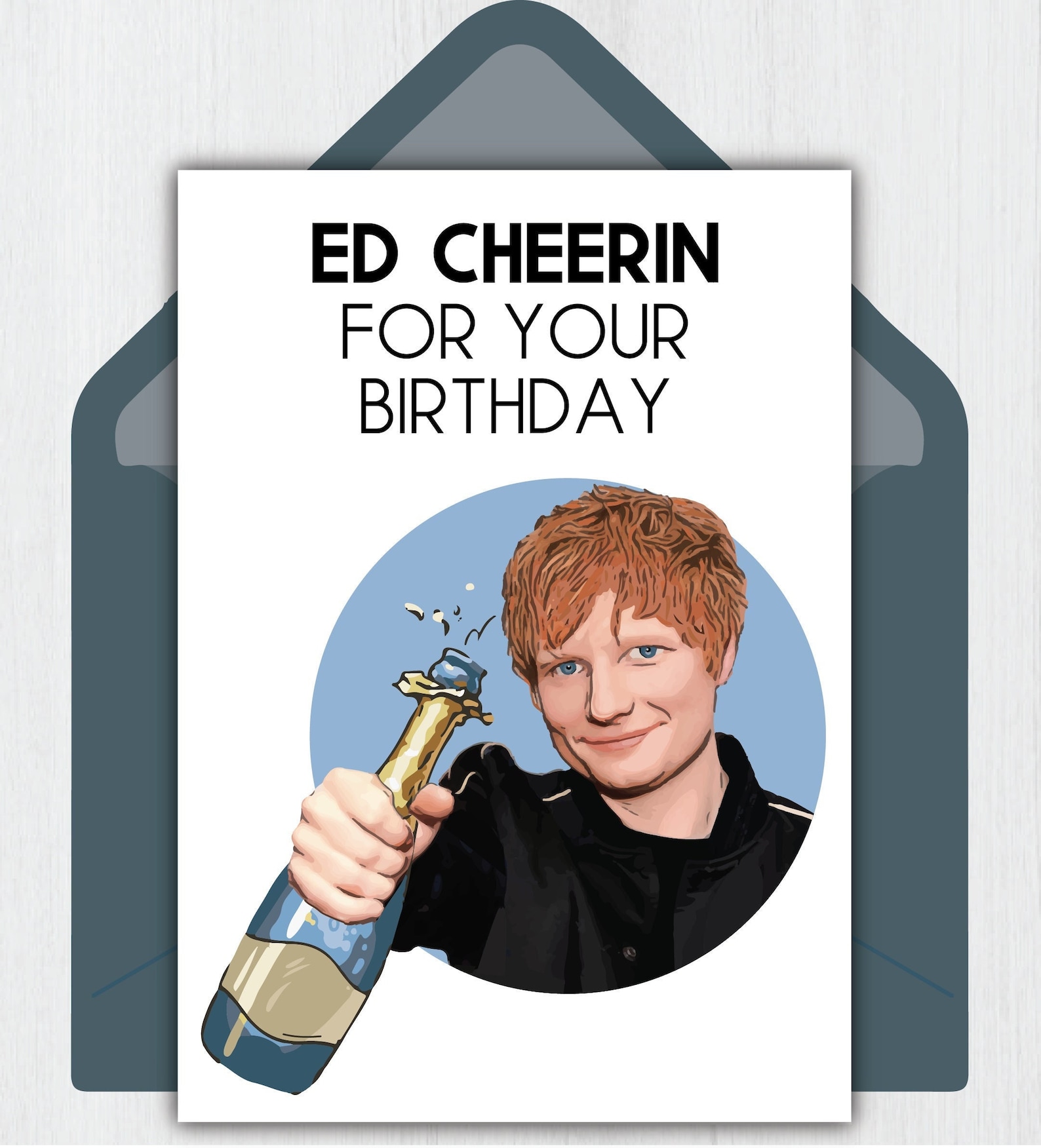 Ed Sheeran Birthday Card | "ed Cheerin" | 5x7 Digital Download - Etsy