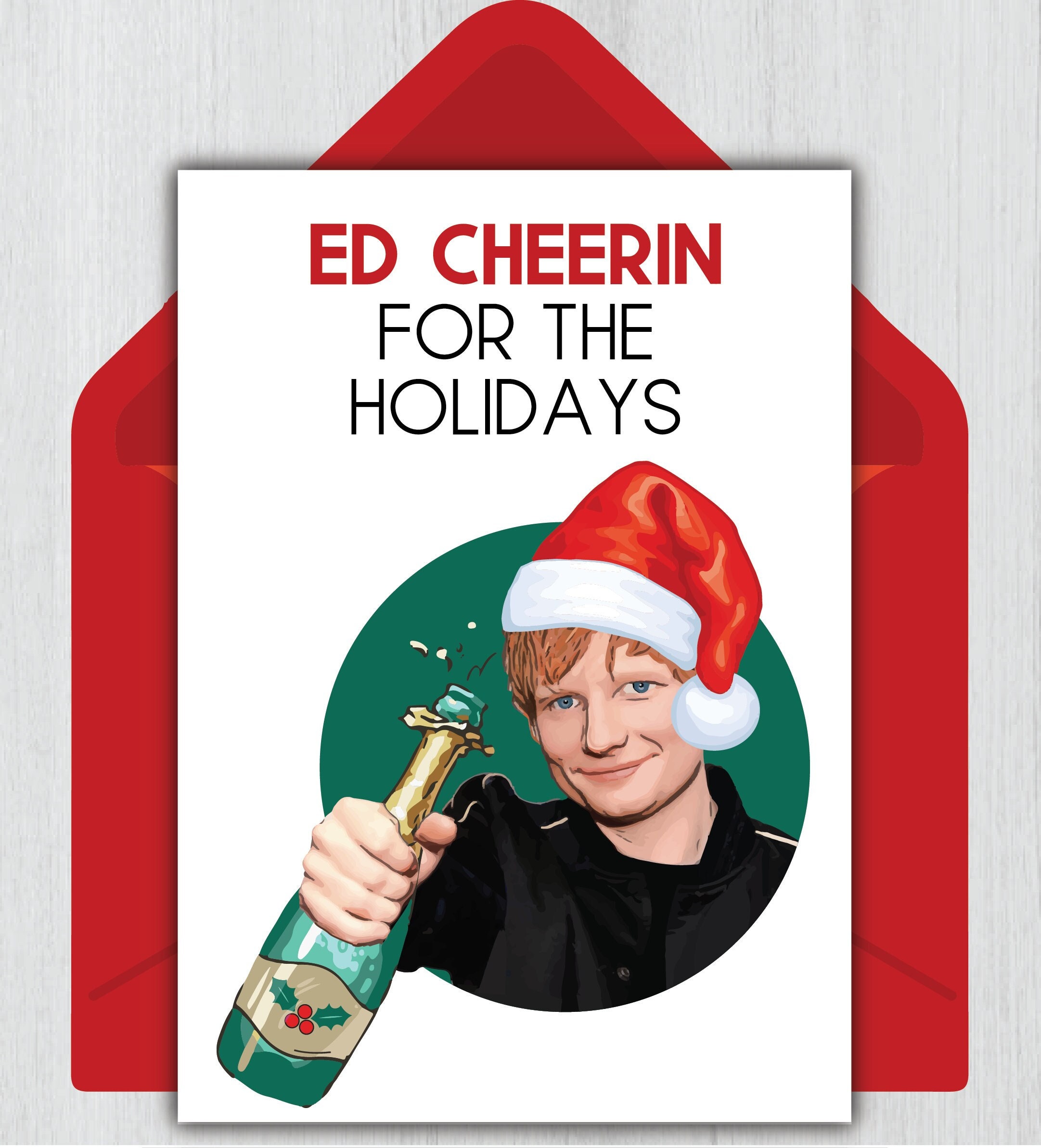 Ed Sheeran Christmas Card | "ed Cheerin for the Holidays" | 5x7 Digital ...