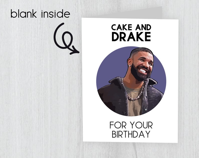 Drake Birthday Card cake and Drake 5x7 Digital Download - Etsy