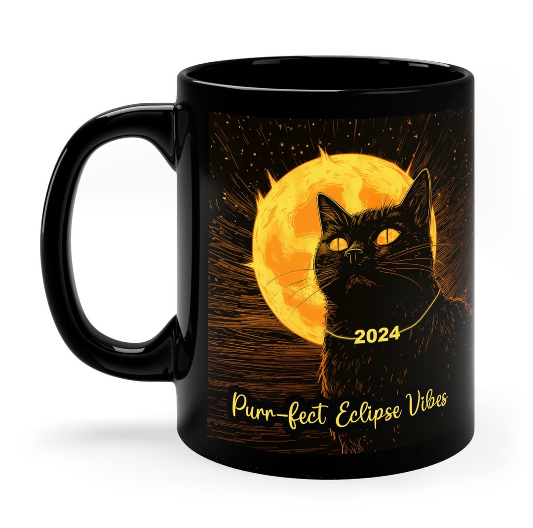 2024 Eclipse Cat MUG, Totality Black Cat Mug, 2-SIDED, Total Solar ...