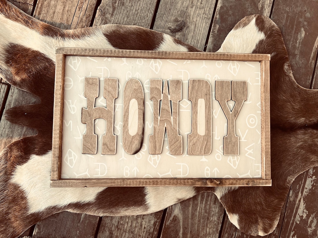 Branded Howdy Sign *made TO Order* - Etsy
