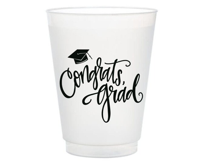 Congrats Grad Frost Flex Cups, Graduation Shatterproof Cups, Graduation ...