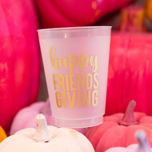 Happy Friendsgiving Frost Flex Thanksgiving Cups, Shatterproof Party ...