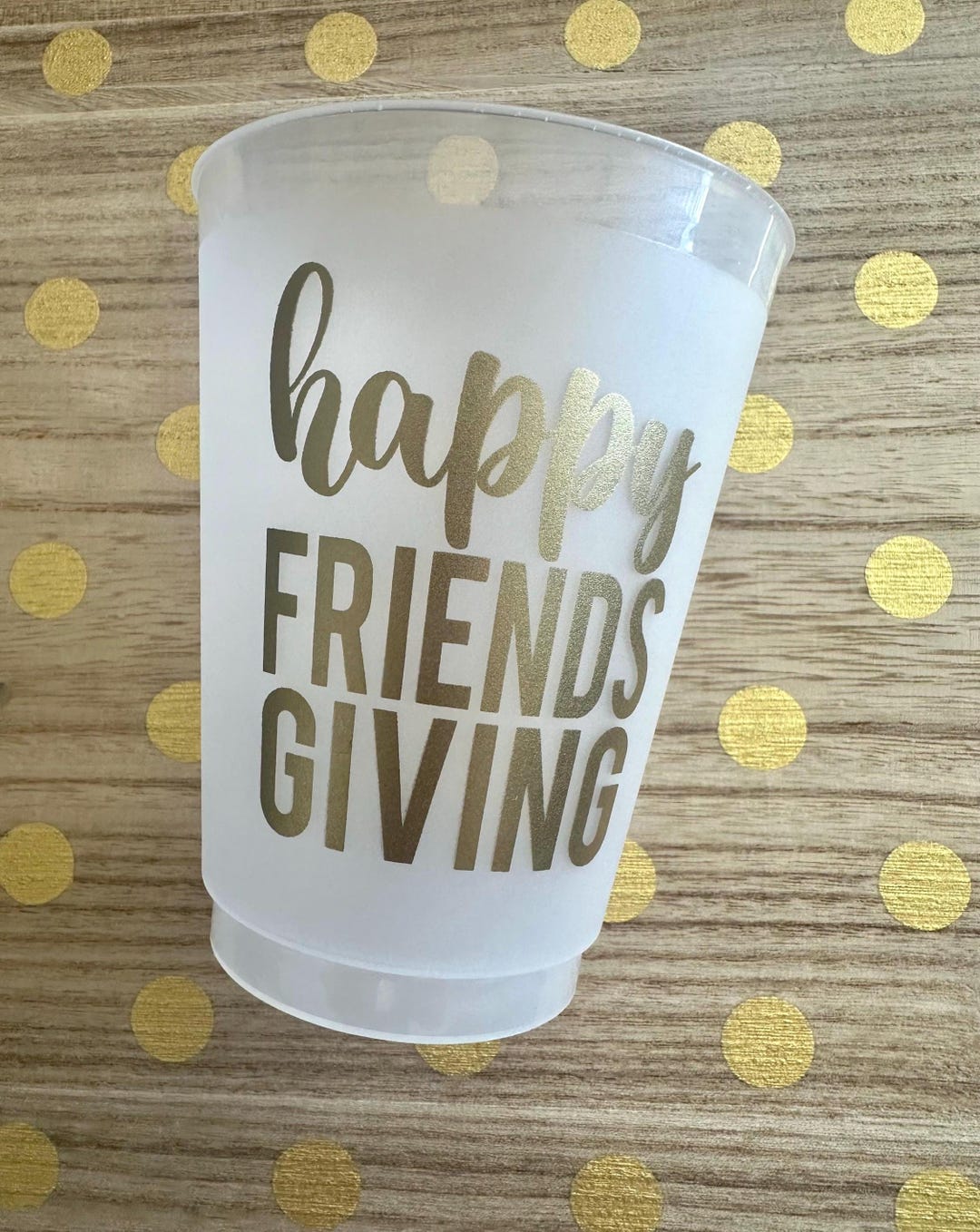 Happy Friendsgiving Frost Flex Thanksgiving Cups, Shatterproof Party ...