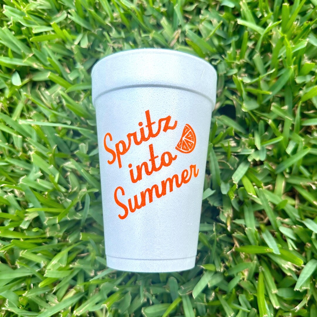 Spritz Into Summer Styrofoam Cups, Summer Styrofoam Cups, Aperol Spritz ...