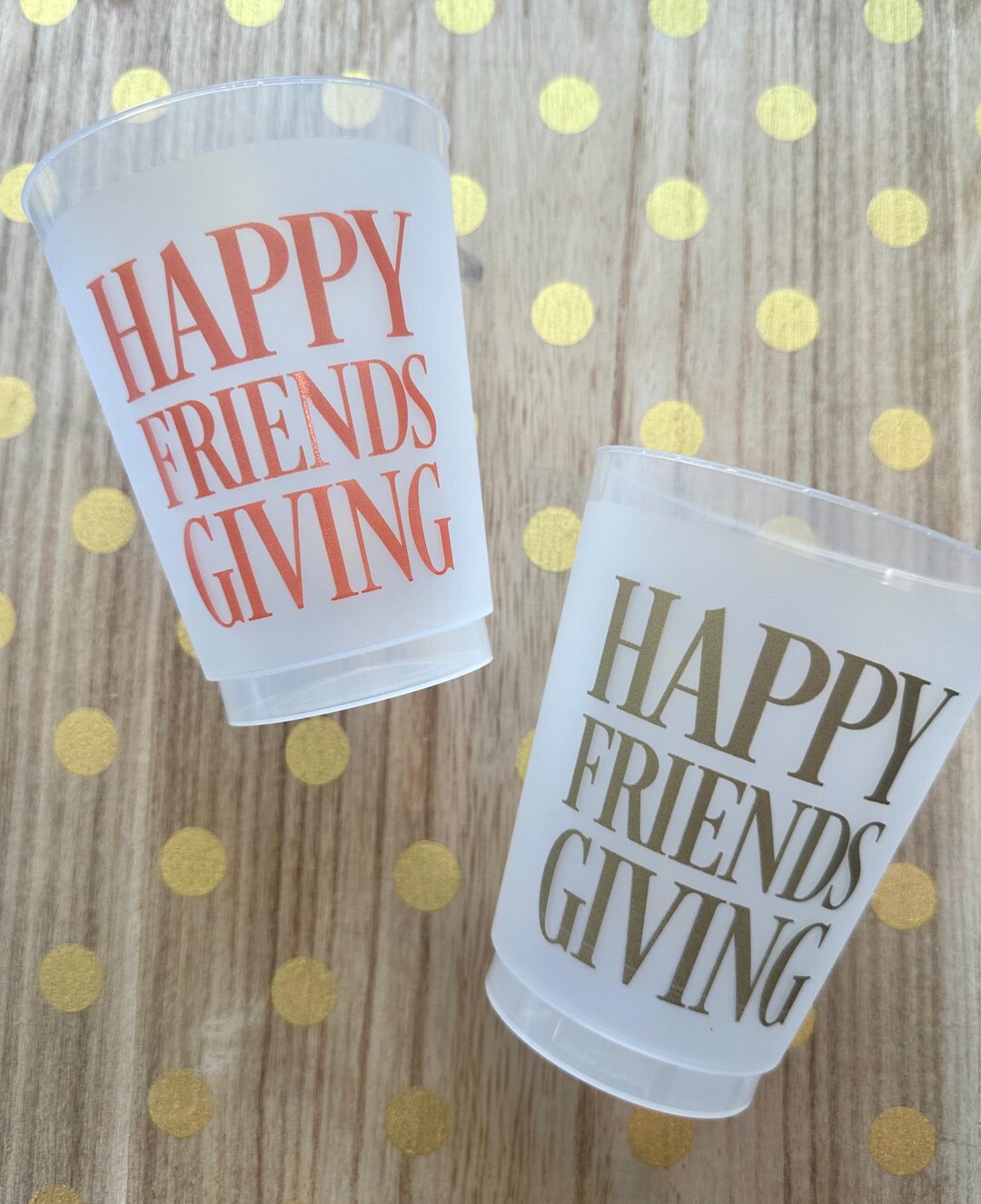 Happy Friendsgiving Stacked Frost Flex Cups, Friendsgiving Decor ...