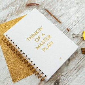 Personalised Thinkin' of A Master Plan Notebook, Cool Slogan Notebook, Funny Slogan Notebook ...