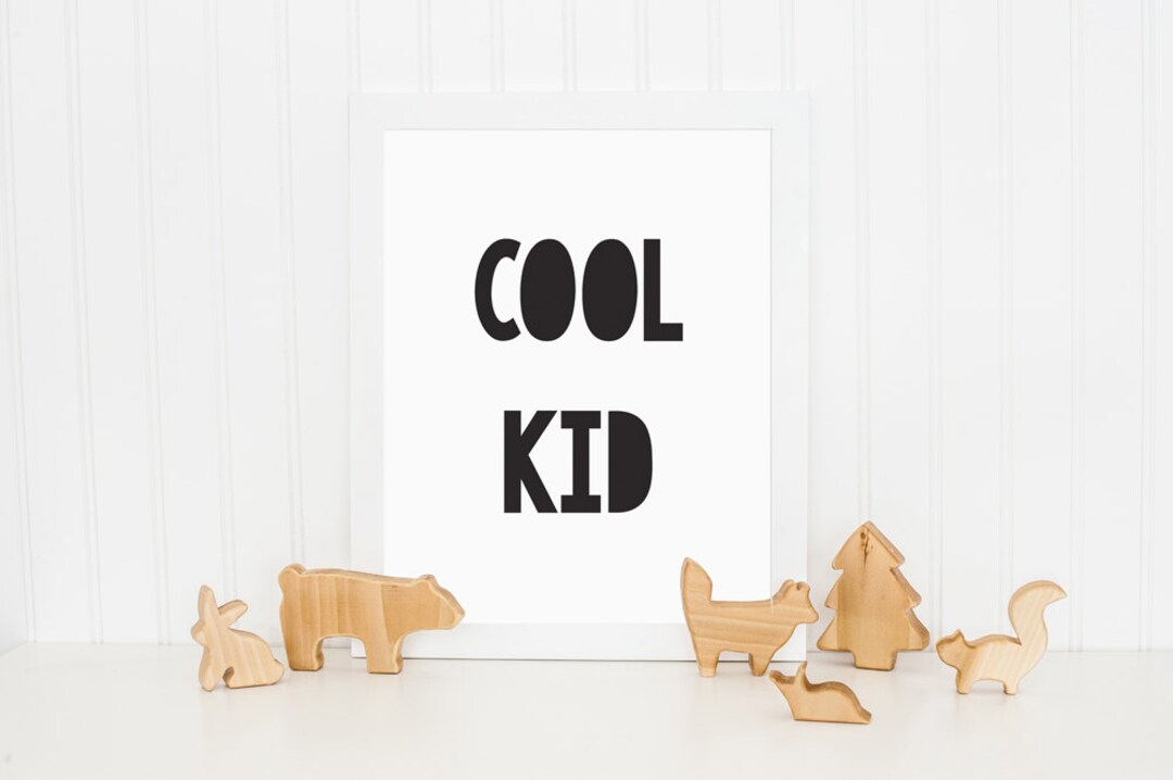 Cool Kid Print, Printable Art, Wall Decor, Nursery Wall Art, Childrens ...