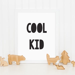 Cool Kid Print, Printable Art, Wall Decor, Nursery Wall Art, Childrens ...