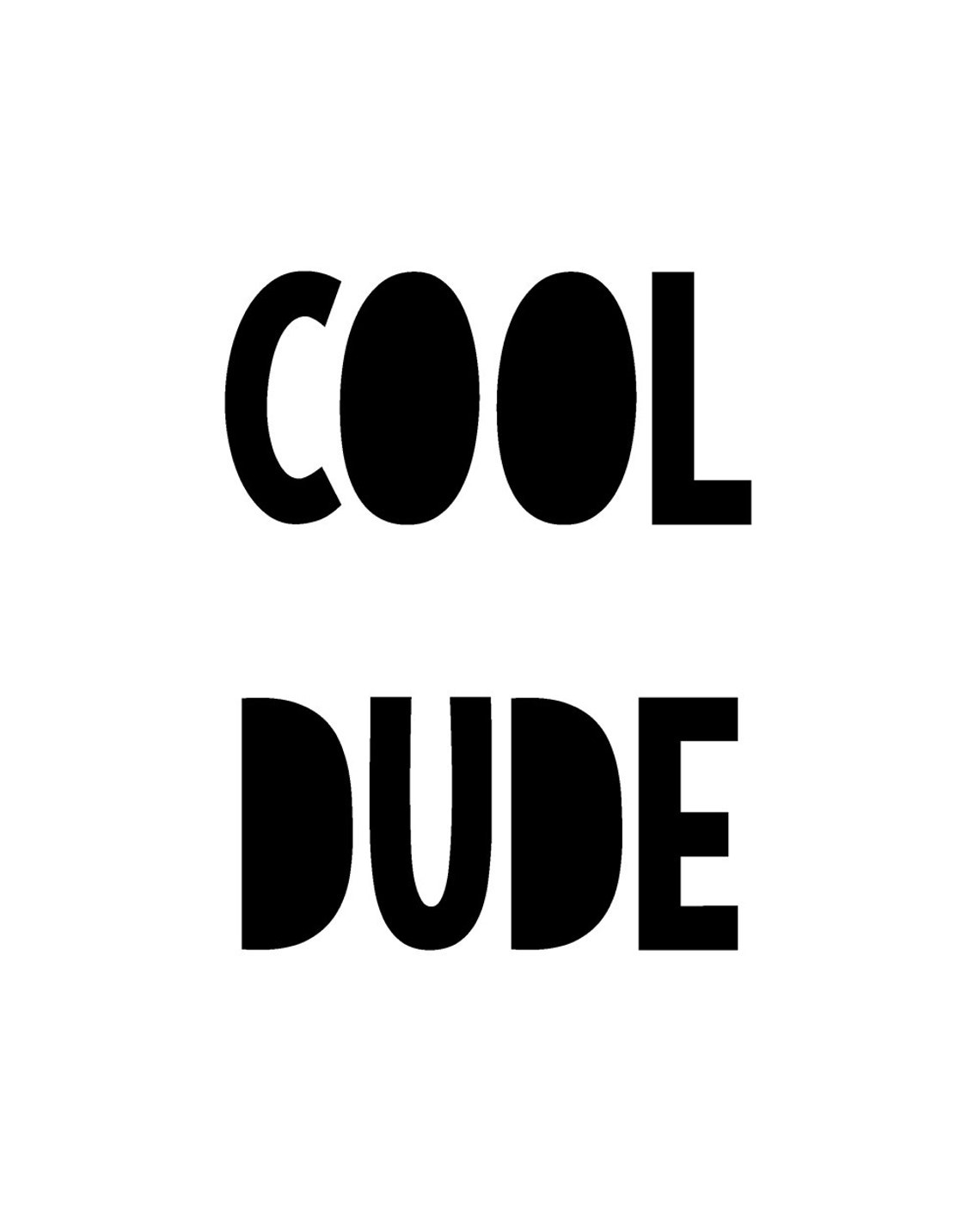 Cool Dude Print, Printable Art, Kids Print, Childrens Wall Art, Wall ...