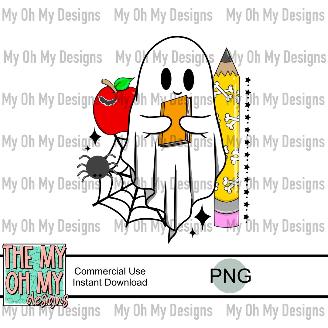 Back to School, Ghost, Halloween, Teacher - PNG File - Sublimation ...