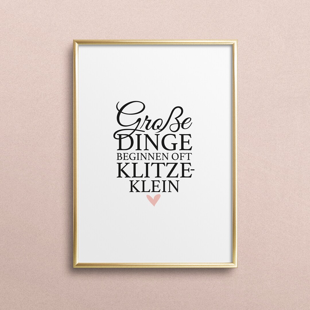 Groe Dinge Beginnen Oft Klitzeklein