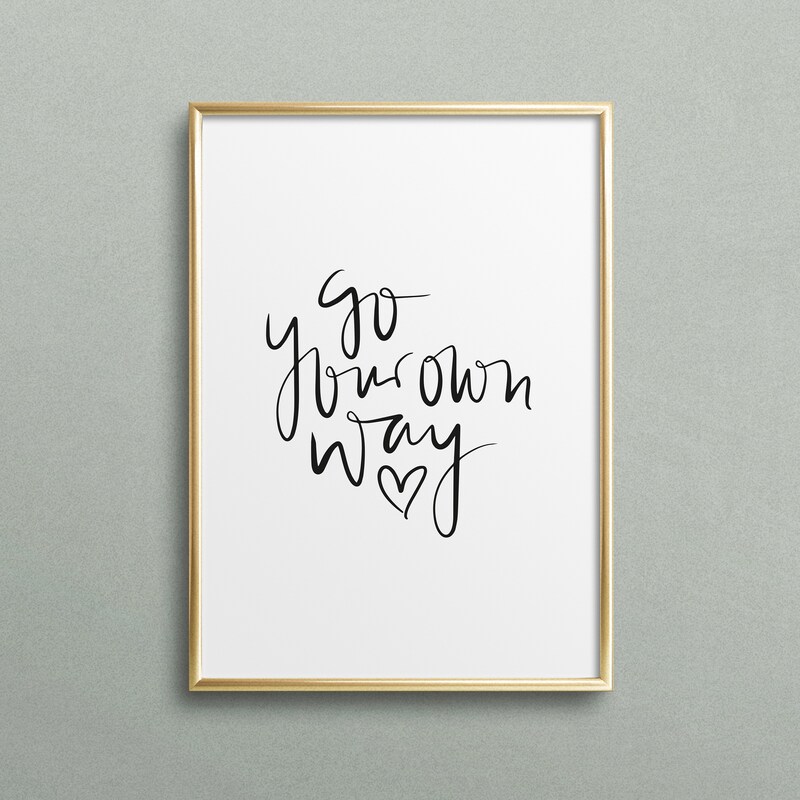 Go Your Own Way - Etsy