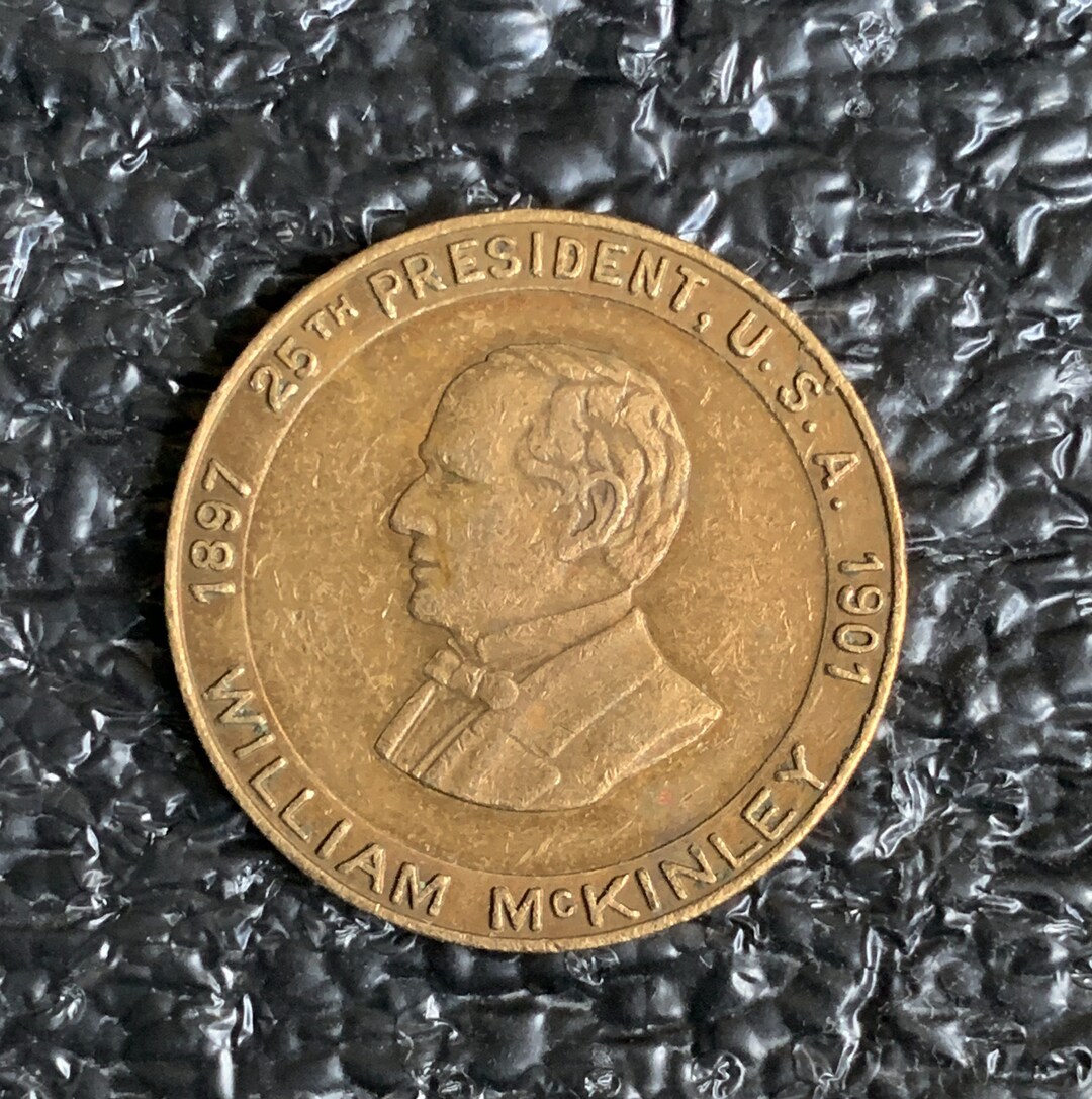 William Mckinley 25th Presidential Gold Tone Metal Coin – Political ...