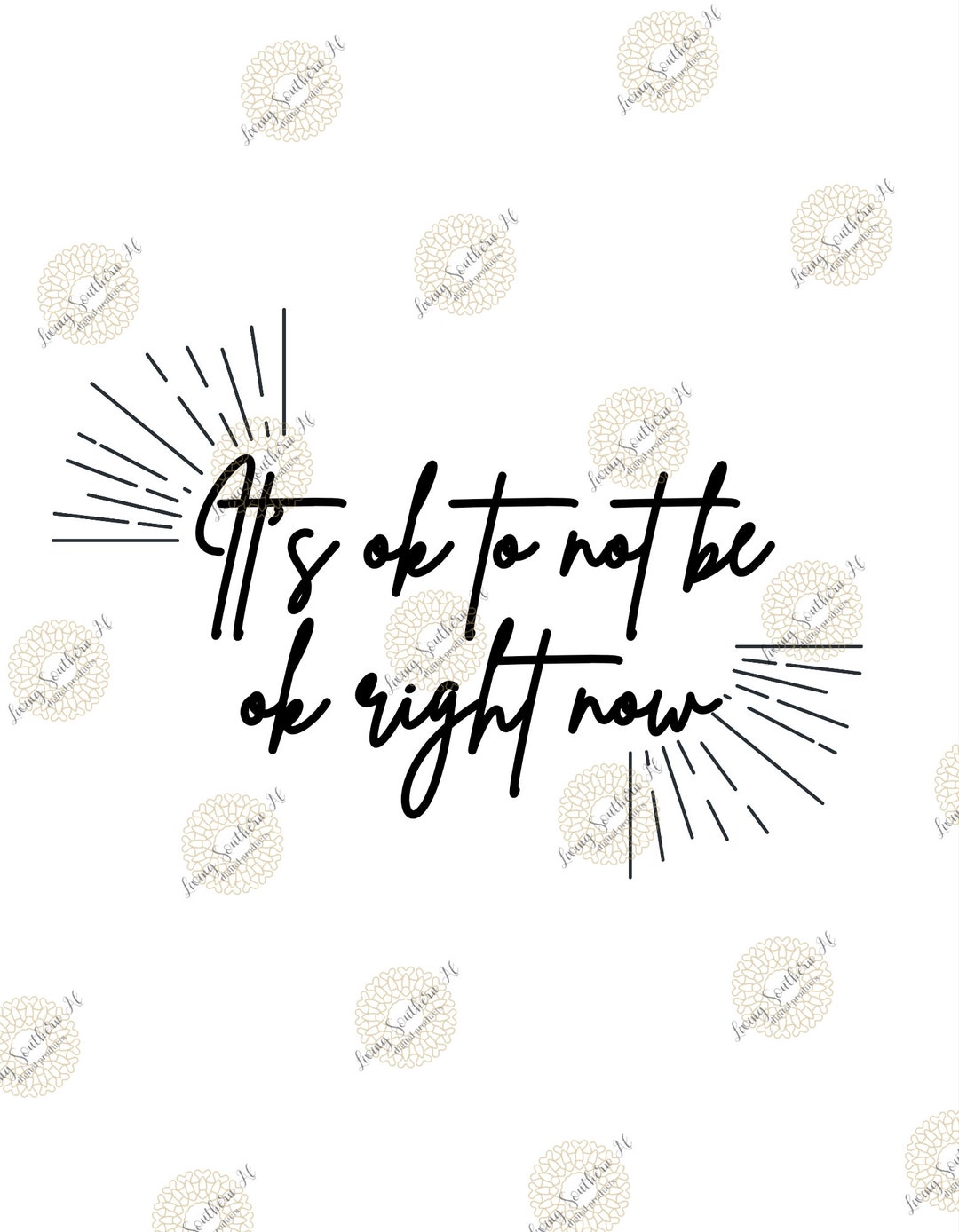 It's Ok to Not Be Ok Right Now PNG Digital Download - Etsy