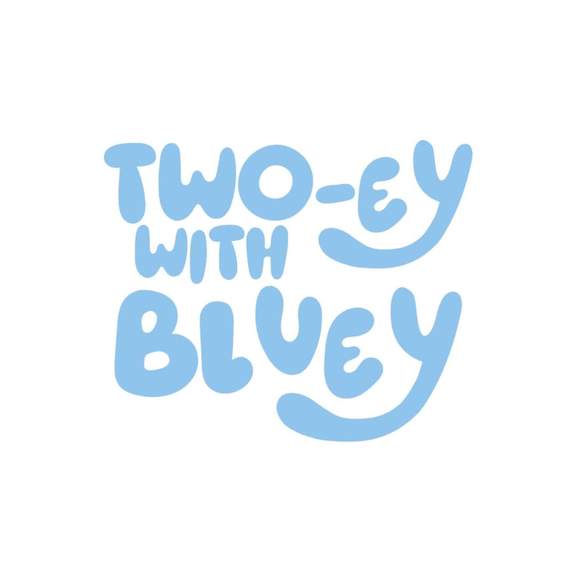 Two-ey With Bluey PNG Digital Download - Etsy
