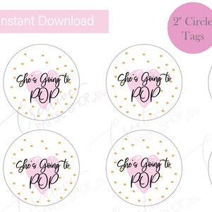 She's Going to POP, Instant Download, She's Going Pop Tags, Baby Shower ...