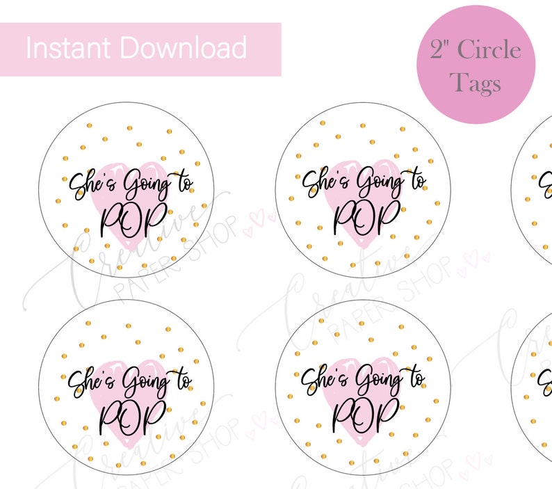 She's Going to POP, Instant Download, She's Going Pop Tags, Baby Shower ...