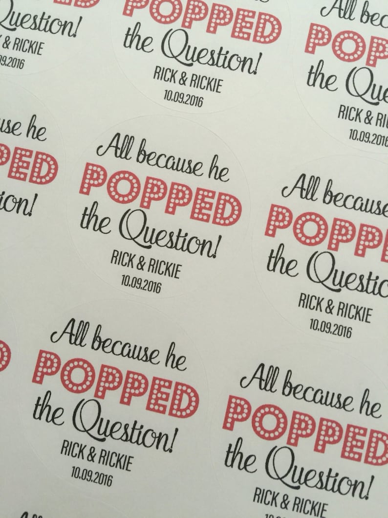 He Popped the Question, Popcorn Favors, Wedding Favors, Custom Stickers ...