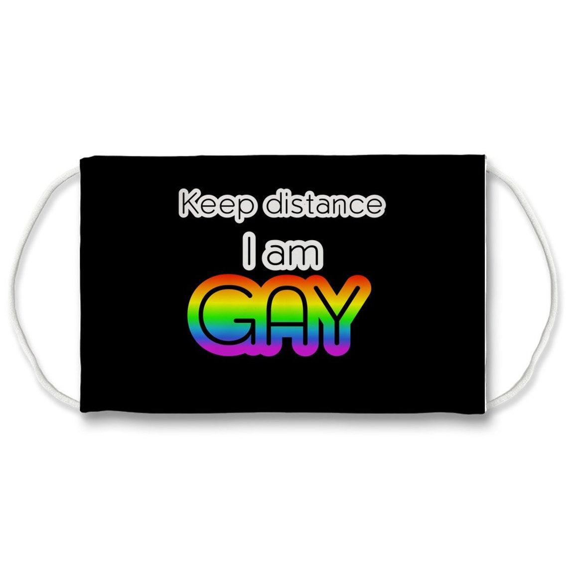 Pride Face Mask Keep Distance I'm Gay Mask LGBT Face | Etsy