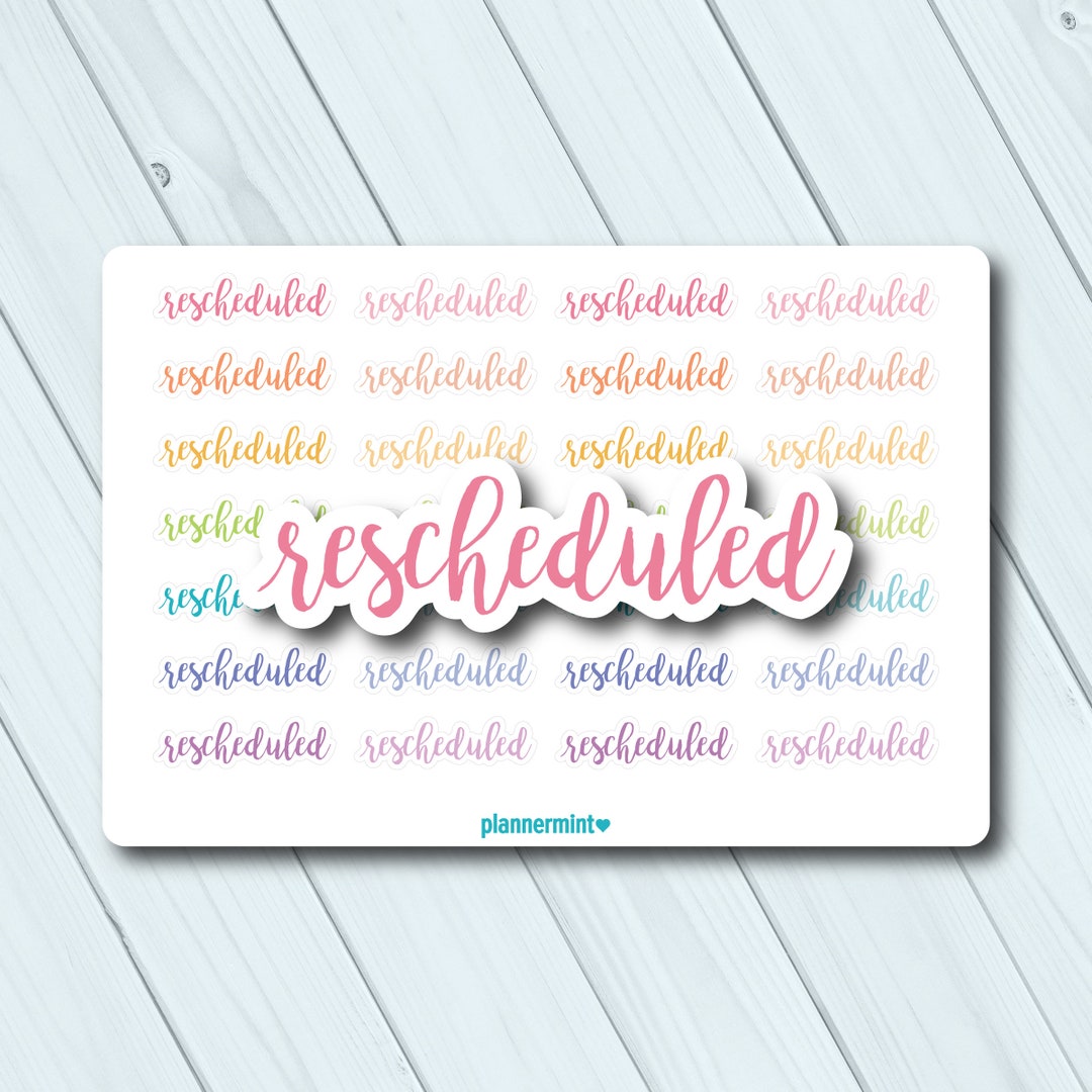 Rescheduled Planner Stickers: Appointment Stickers (matte or Glossy) - Etsy
