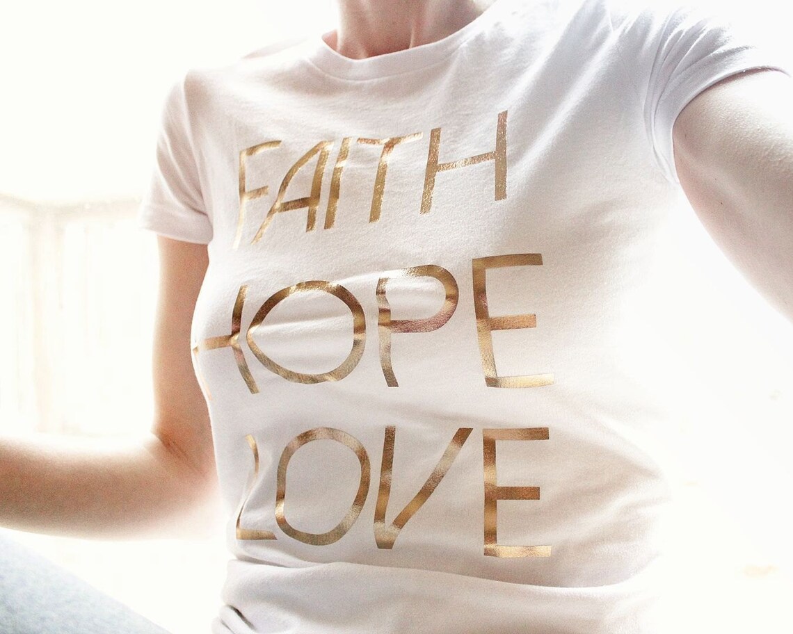 Faith Hope Love Shirts Fitted Junior Christian Shirts Metallic Gold T ...