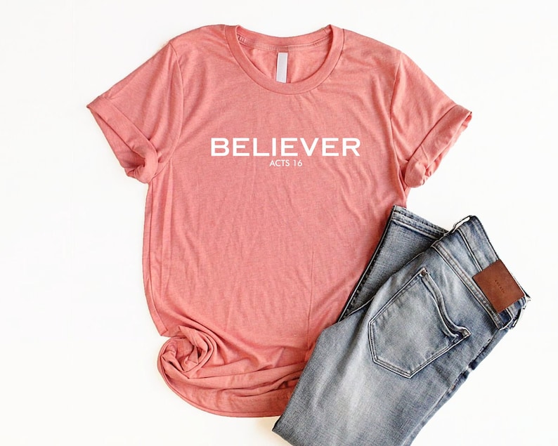 Believer Shirt Unisex Christian T Shirts Christian Shirts for Women ...