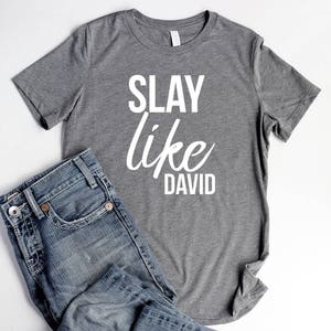 Christian T Shirts for Women Slay Like David Christian Shirts Bible ...