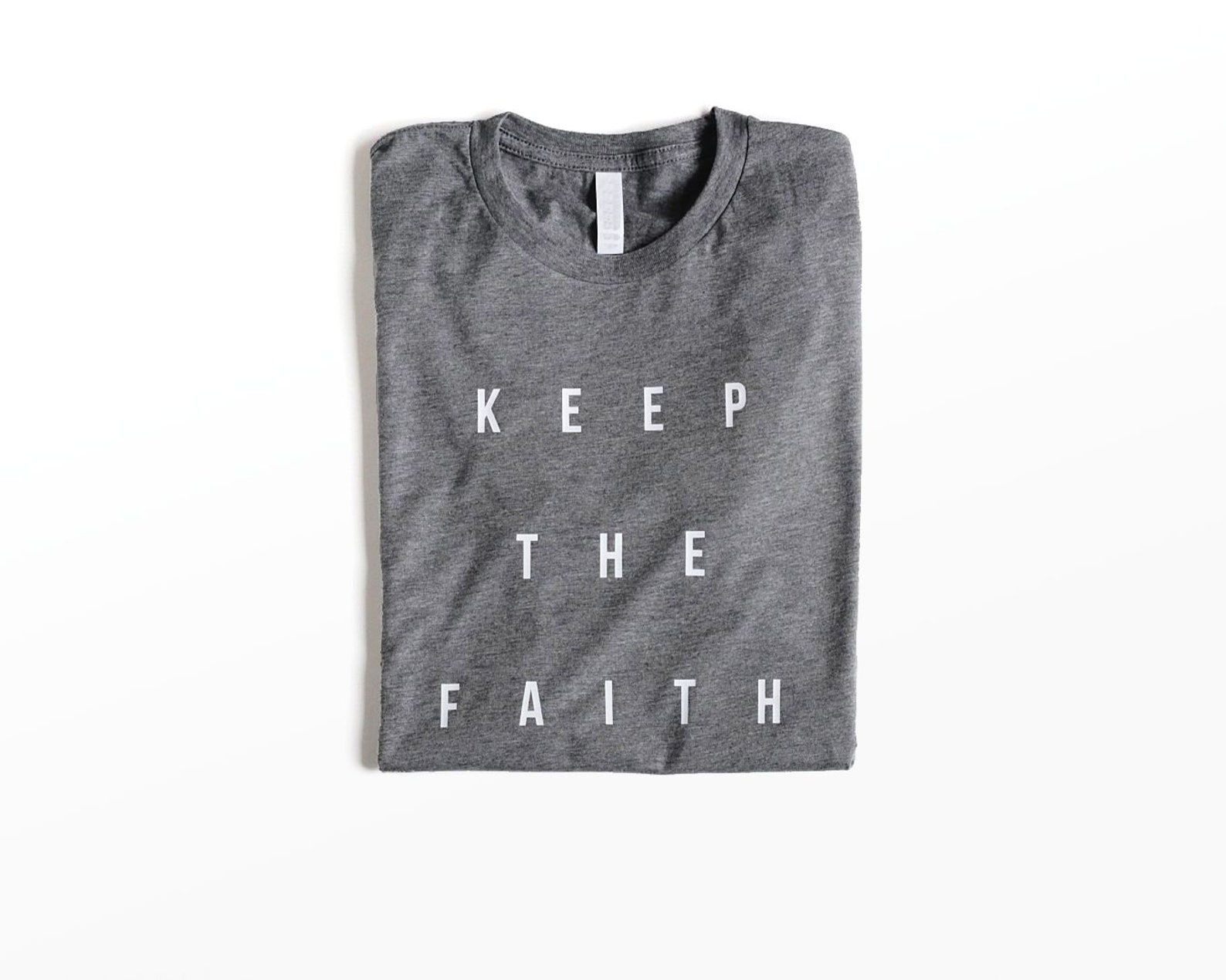 Keep the Faith Shirt Unisex Christian T Shirts Women Christian T Shirts ...