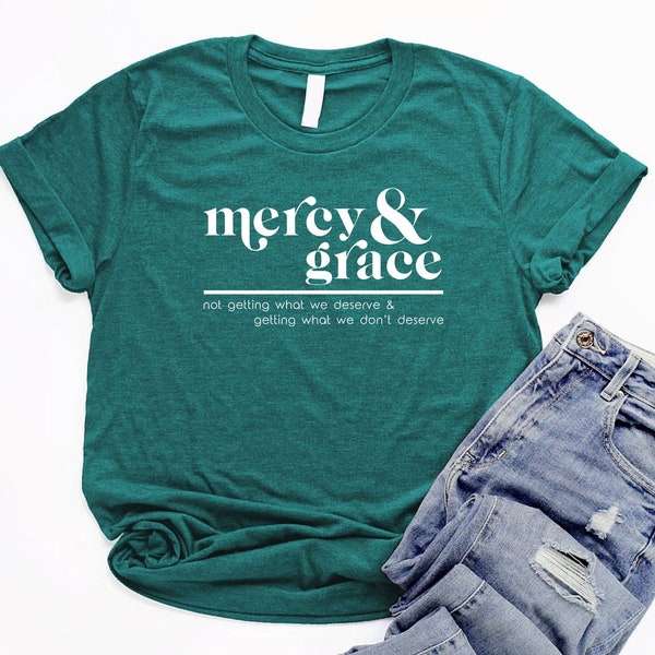 Grace and Mercy Shirt - Etsy