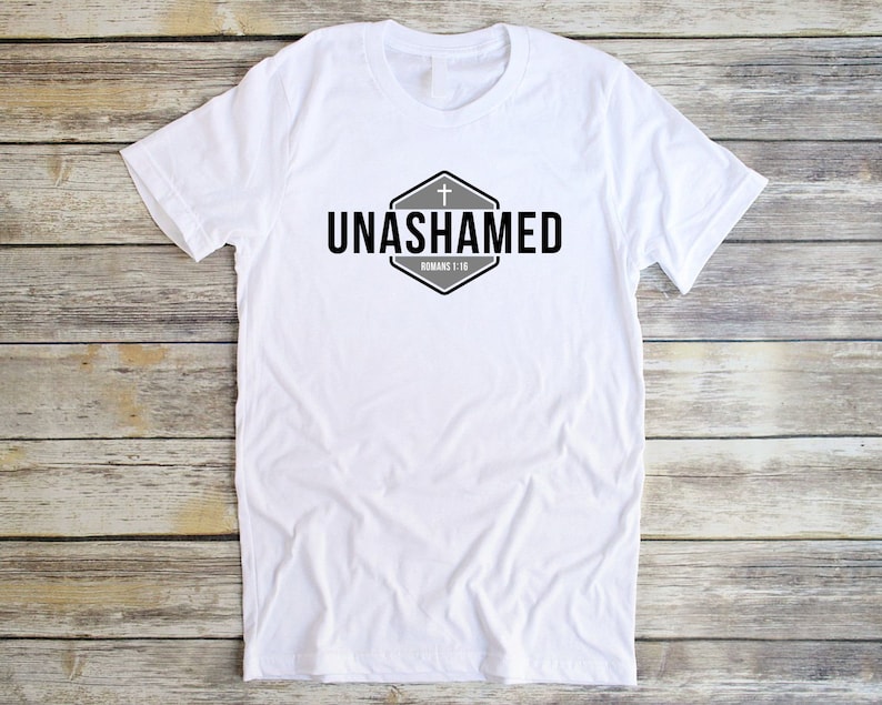 Unashamed Christian T Shirts Men Unisex Romans Bible Verse - Etsy