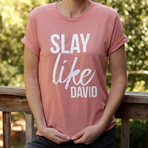 Slay Like David Christian T Shirts Unisex Christian Shirts for Women ...
