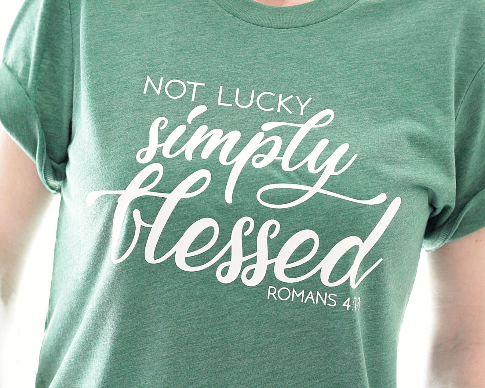 Not Lucky Simply Blessed Shirt Unisex St Patricks Day Shirt Not Lucky ...