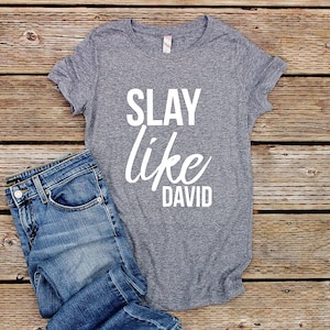 Slay Like David Christian T Shirts for Women Christian Shirts Junior ...