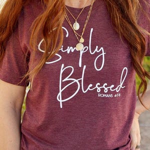 Simply Blessed Shirt Unisex Christian T Shirts Women Blessed Tshirt ...