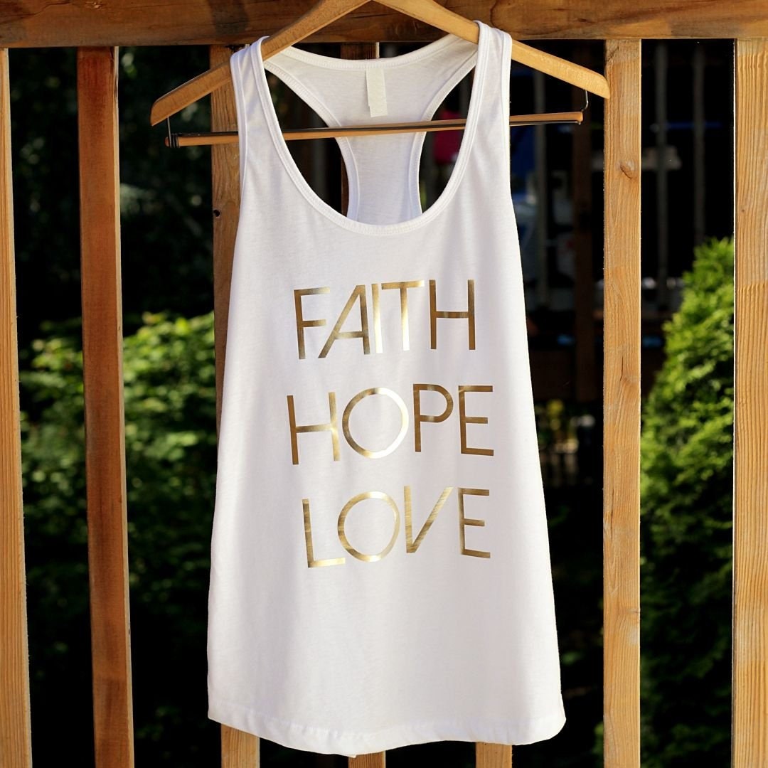 Faith Hope and Love Racerback Tank Tops for Women Faith Hope Love ...