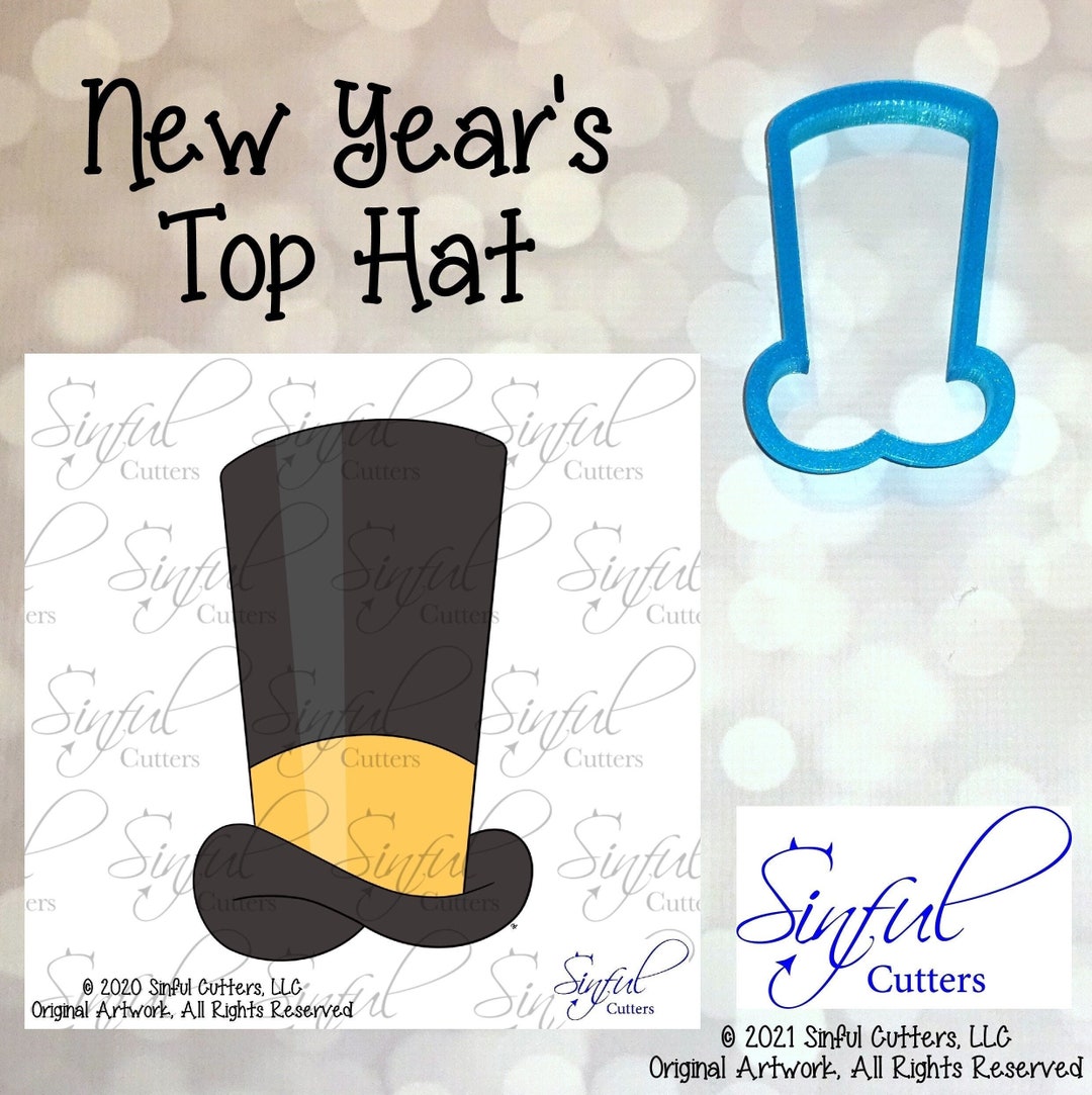 STL &PNG 3.5 New Years Top Hat Print at Home New Year's Eve Cookie ...
