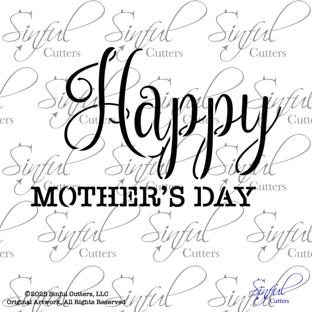 Happy Mother's Day Stencil SVG Cut File: Cookie, Culinary & Craft ...