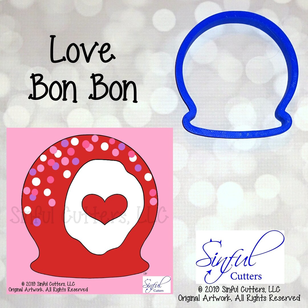 Love Bon Bon Cookie Cutter STL Files & PNG Clipart: Valentine's Candy ...
