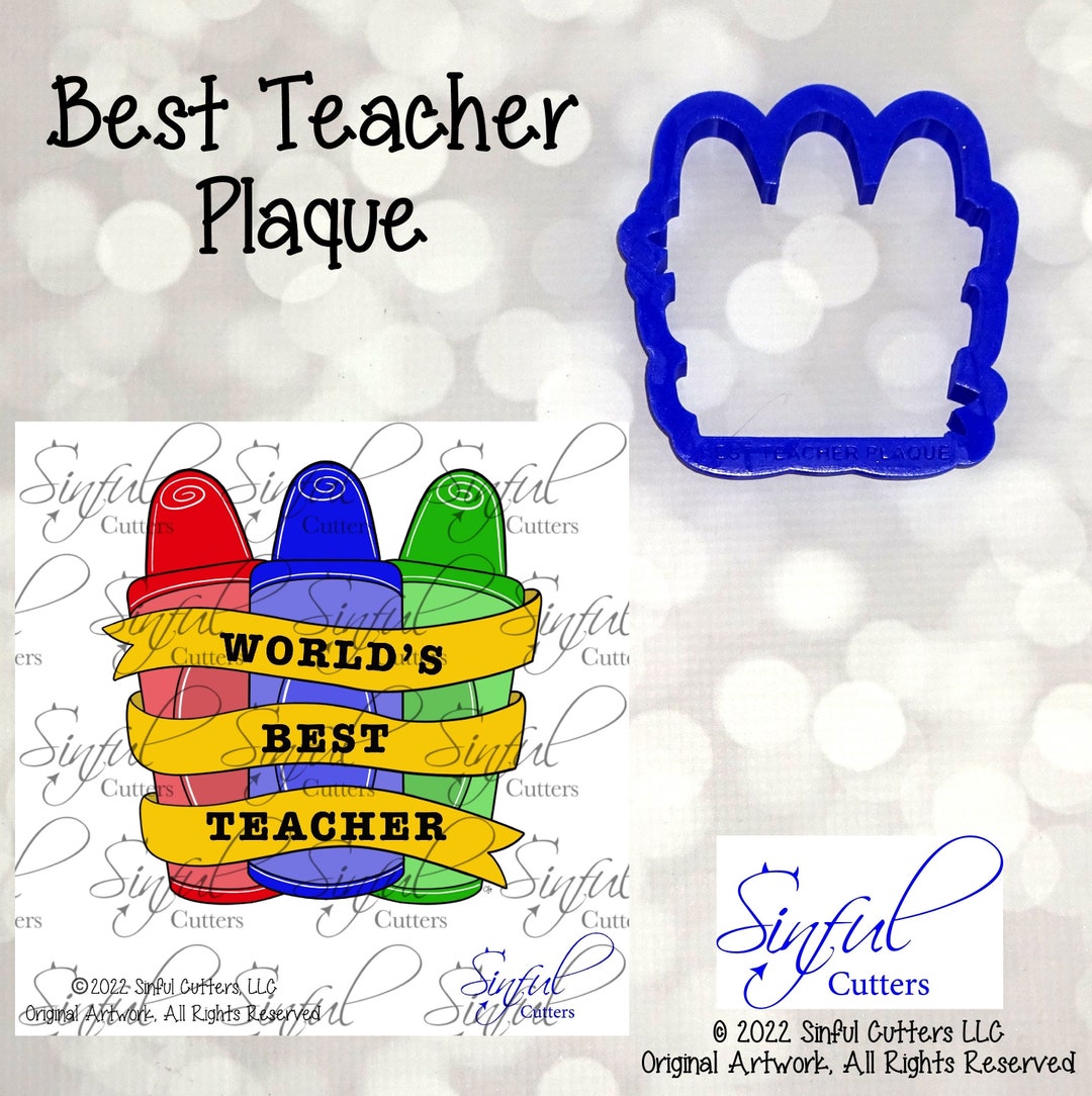 STL File Only - 3.5" Best Teacher Plaque - Print at Home Cookie Cutter ...