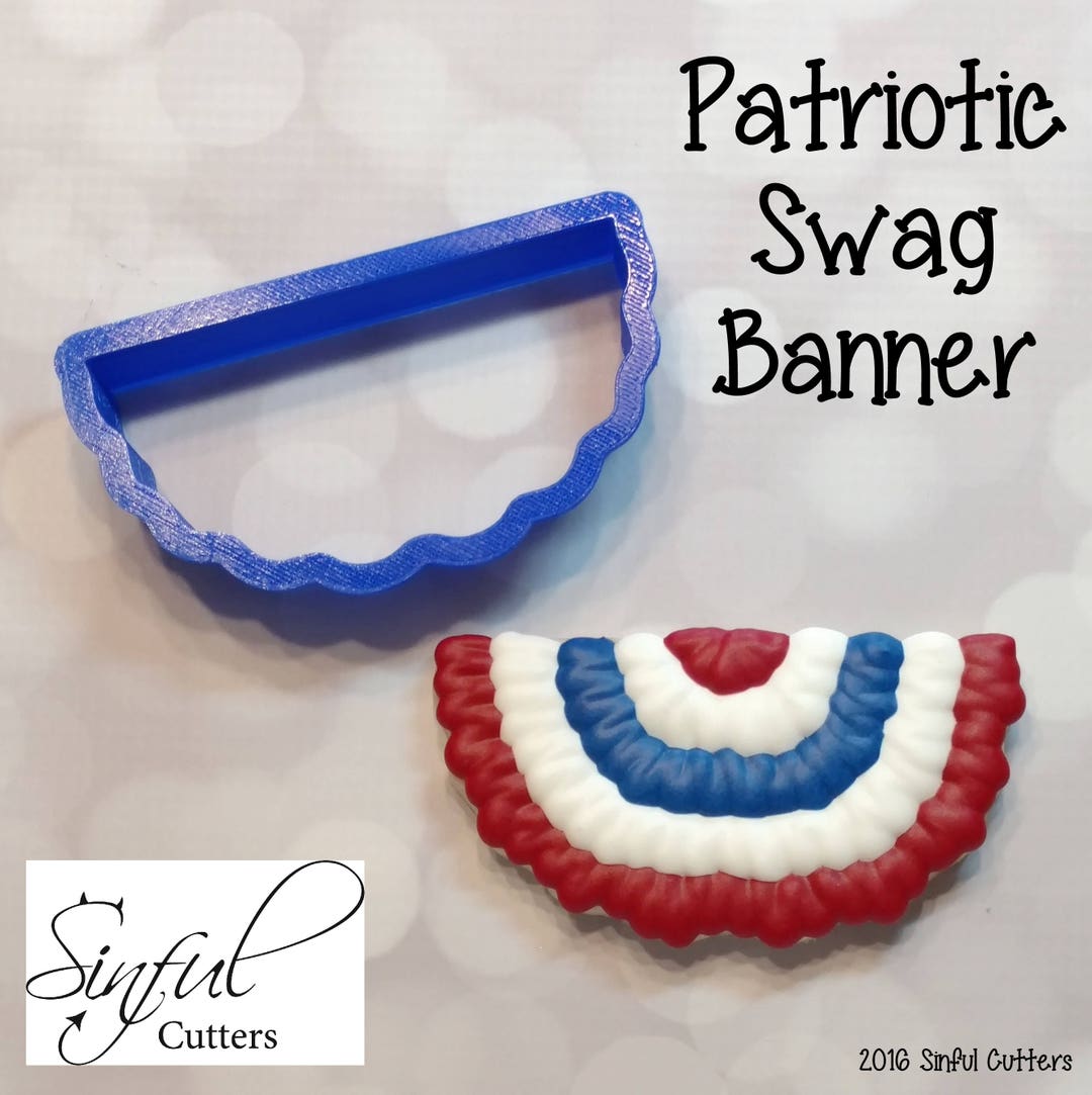 Patriotic Swag Banner 3.5 Cookie Cutter STL File, Print at Home, 4th of ...