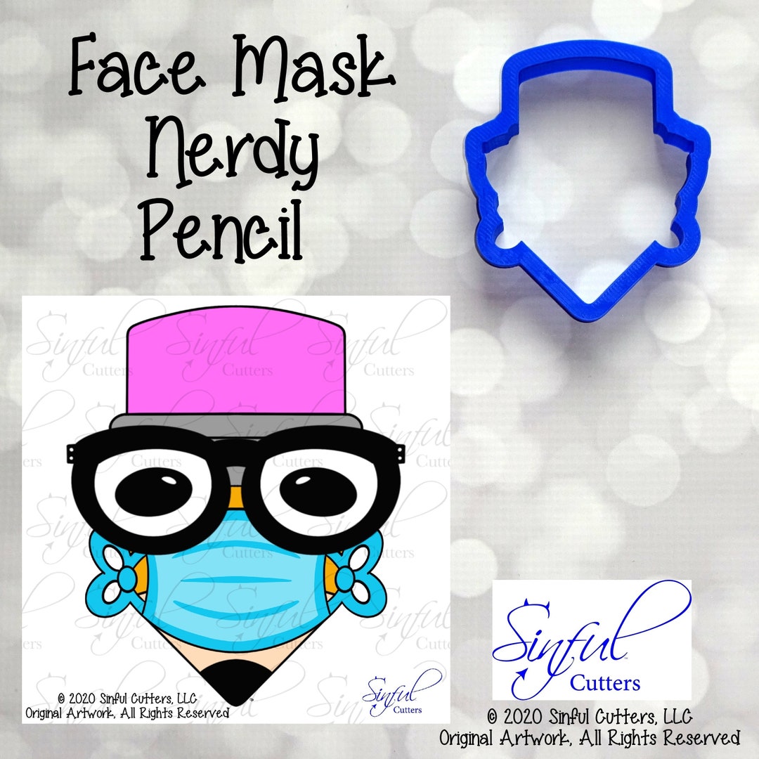 STL File Only 3.5 Face Mask Nerdy Pencil Print at Home School Cookie ...