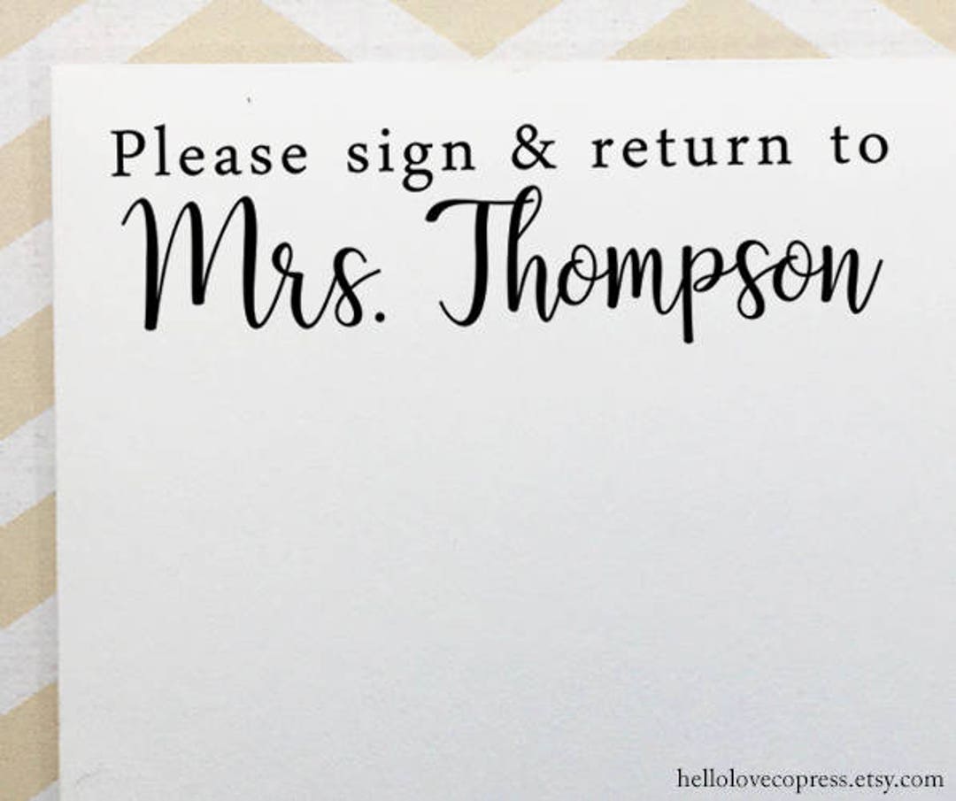 Sign and Return Stamp, Personalized Teacher Stamp, Custom Classroom ...