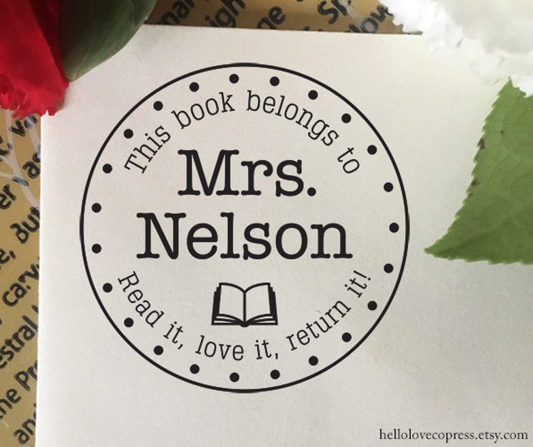 This Book Belongs to Stamp, Read It, Love It, Return It Stamp ...