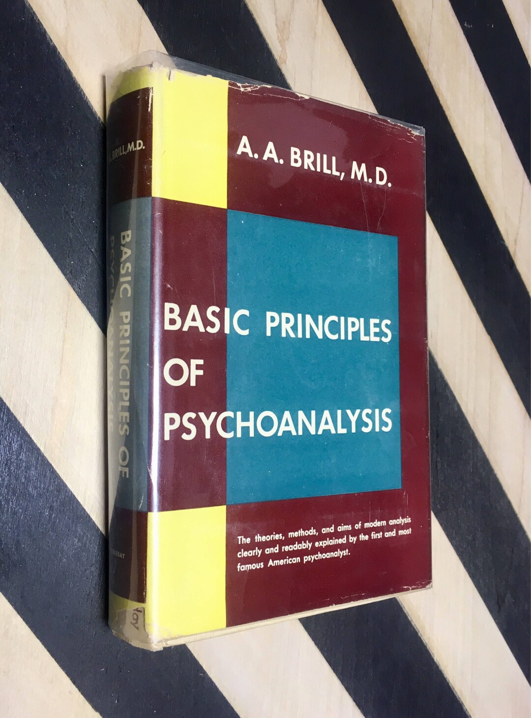 Basic Principles of Psychoanalysis by A. A. Brill, M. D. 1949 Hardcover ...