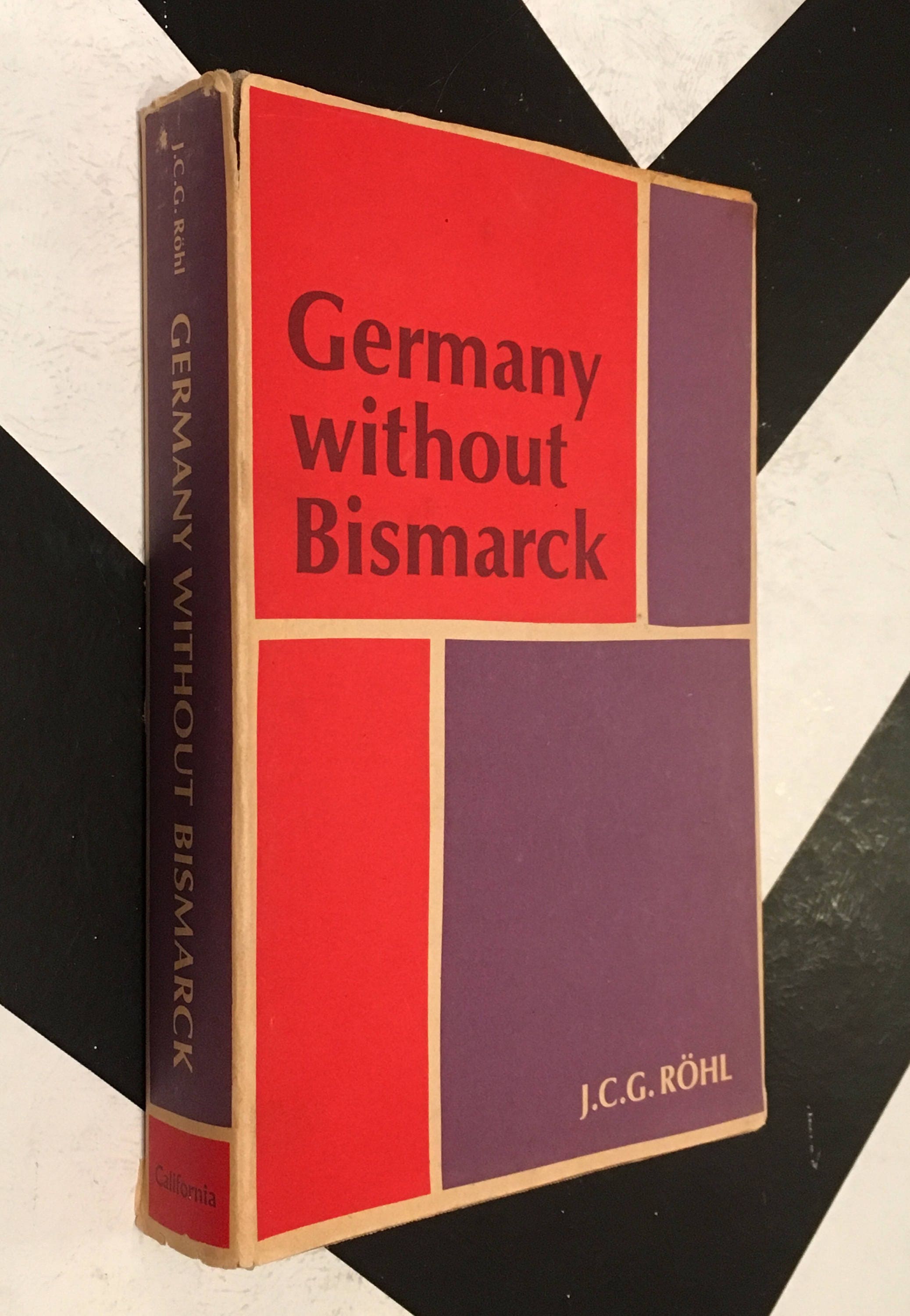 Germany without Bismark by John C. G Röhl rare WWI Germany red | Etsy