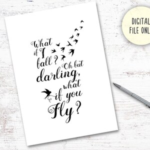 What If I Fall Print, PRINTABLE Inspirational Quote Print, What If You ...